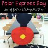 Polar Express Day - The Friendly Teacher