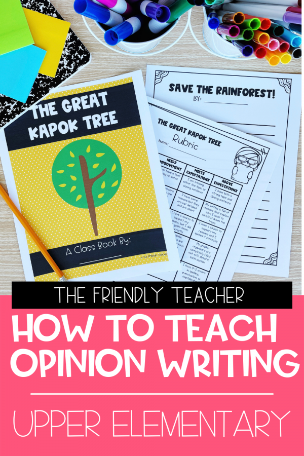 How to Teach Opinion Writing using Multiple Sources - The Friendly Teacher