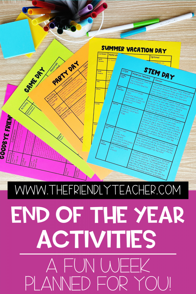 Activities for the End of the School Year - The Friendly Teacher