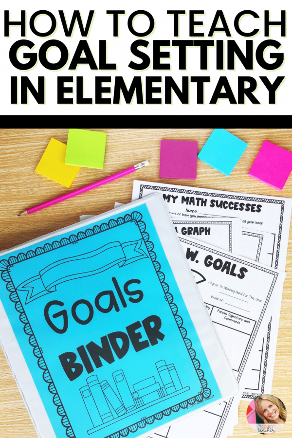 Goal Setting in Upper Elementary - The Friendly Teacher