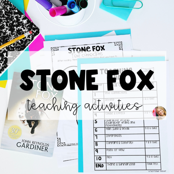 Stone Fox Activities - The Friendly Teacher