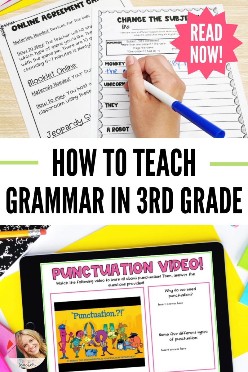 How to Teach Grammar to 3rd Graders - The Friendly Teacher