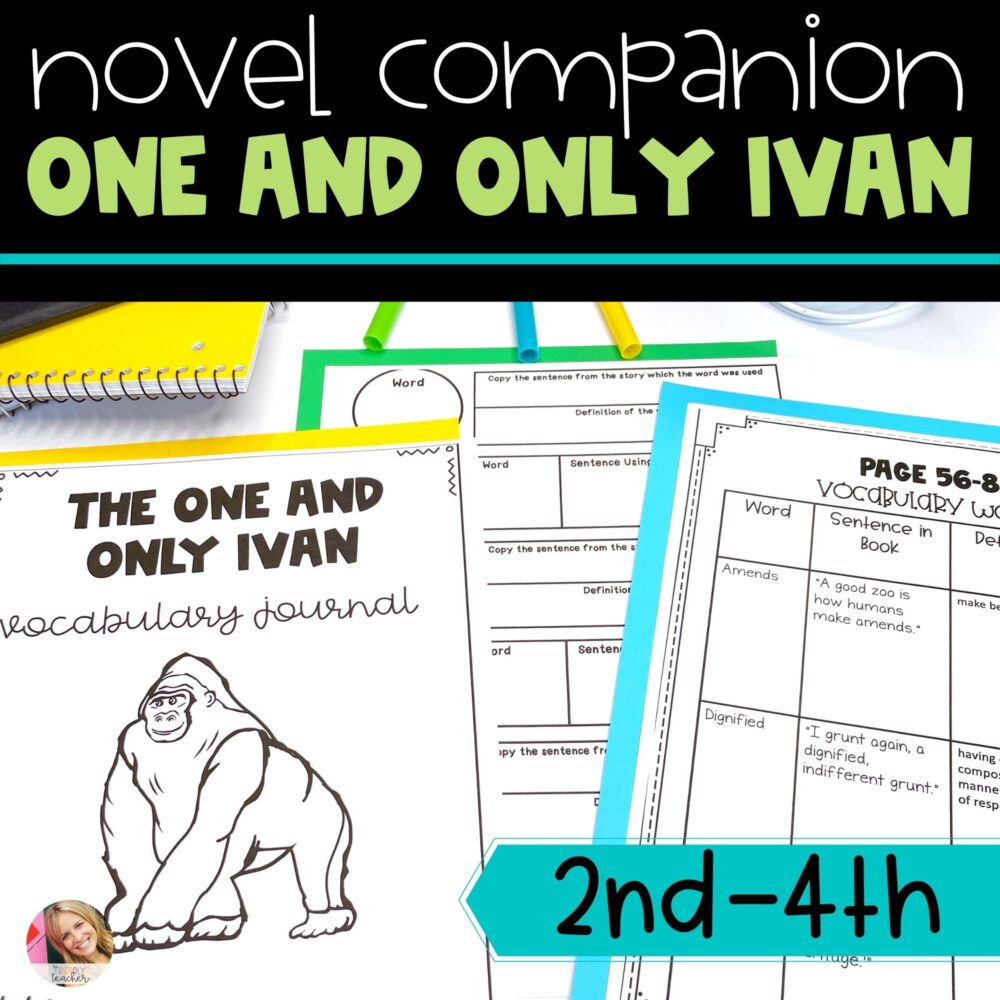 The One and Only Ivan Novel Study - The Friendly Teacher