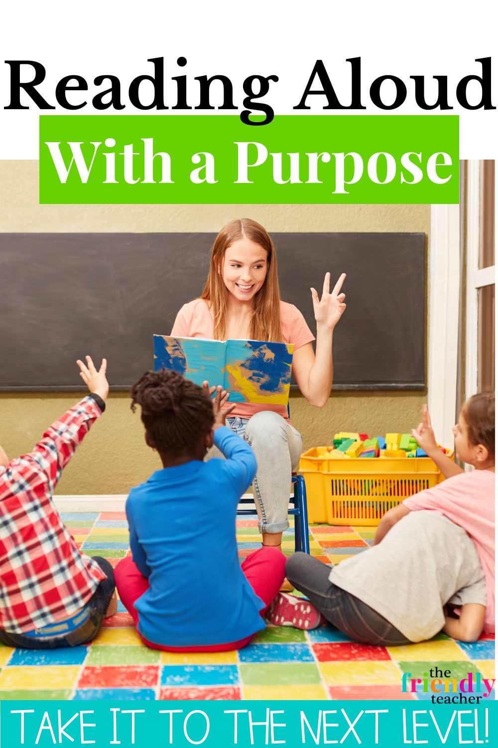 Reading Aloud with a Purpose: Tips for Taking Read Aloud Time to the ...